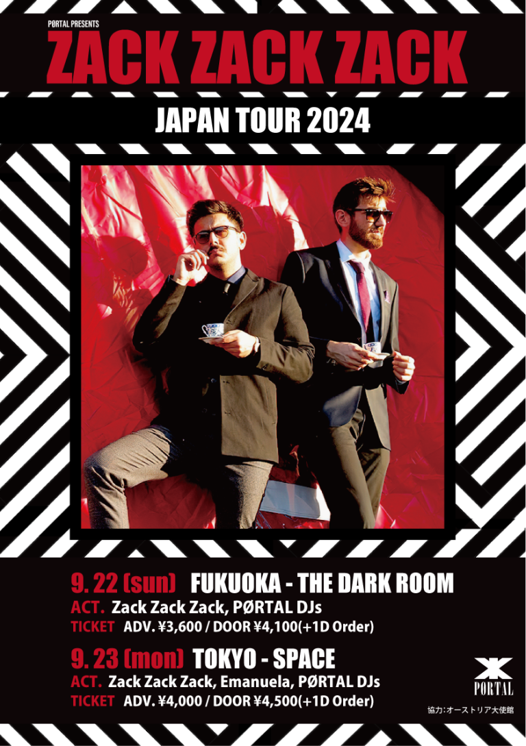 ZACK ZACK ZACK JAPAN TOUR 2024 – PØRTAL Event Guide